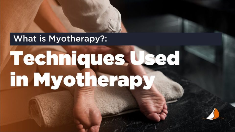 Unlocking Pain Relief: Techniques Used in Myotherapy for Optimal Health ...