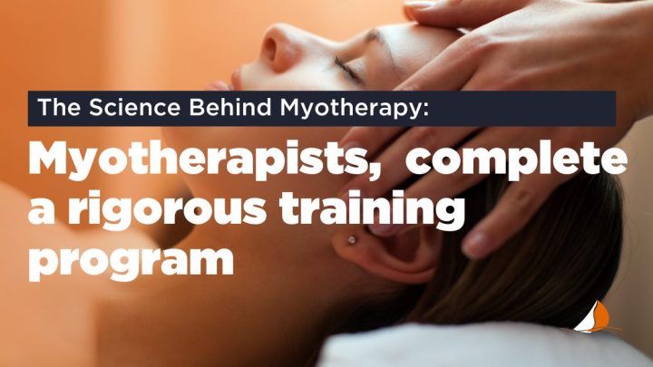 Becoming a Myotherapist: Training, Skills, and Continuing Education ...
