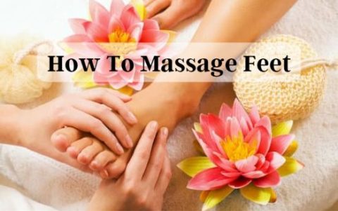 How To Massage Feet