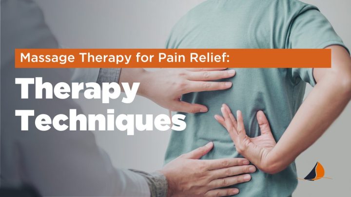 5 Massage Therapy Techniques for Effective Pain Relief: A Comprehensive ...
