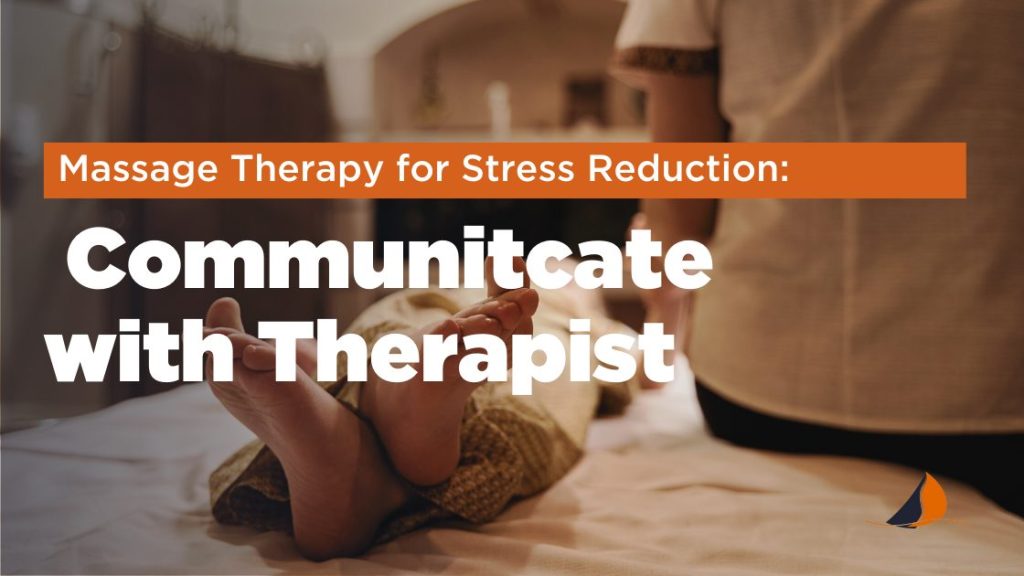 Effective Communication in Massage Therapy: Tips for Communicating with ...
