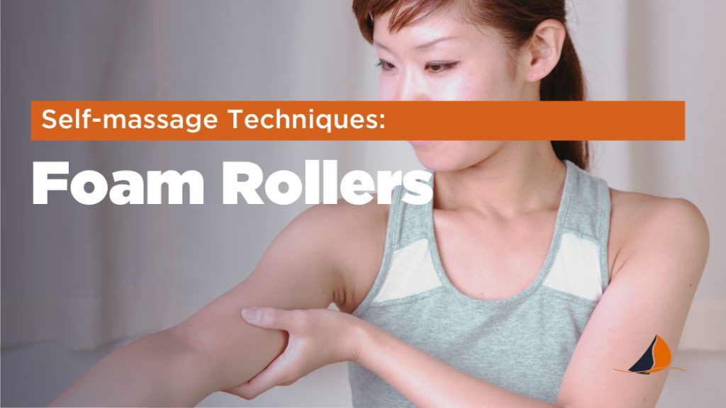 Unlock the Benefits of Self-Massage with Foam Rollers: Improve ...